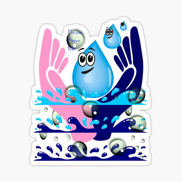 "Save water " Sticker by SumanArt | Redbubble