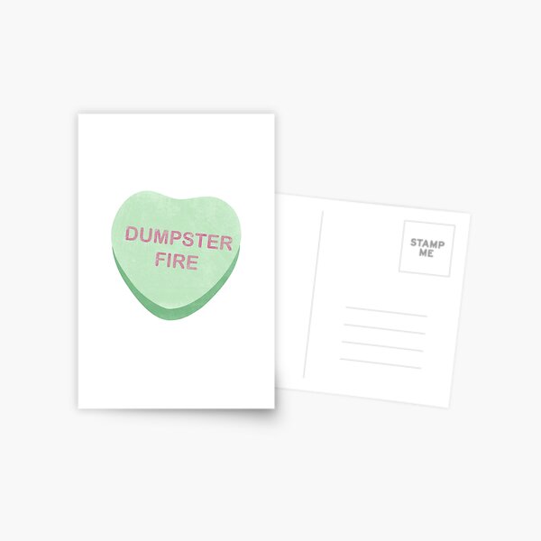 "Dumpster Fire • Rejected Candy Heart • Funny Valentine • Conversation ...