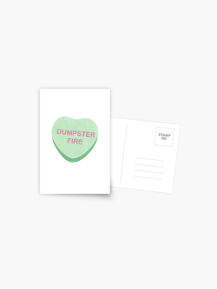 "Dumpster Fire • Rejected Candy Heart • Funny Valentine • Conversation ...