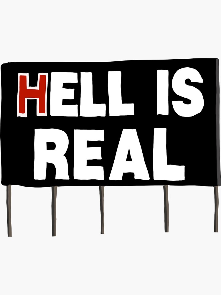 "Hell is Real Ohio Billboard" Sticker for Sale by akachayy | Redbubble