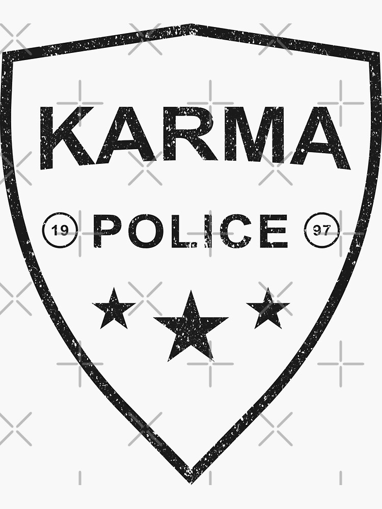 "Karma Police 1997 - Dark" Sticker for Sale by unrealindeed | Redbubble