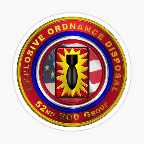 "52nd Explosive Ordnance Disposal Group “Defusing Danger”" Sticker for ...
