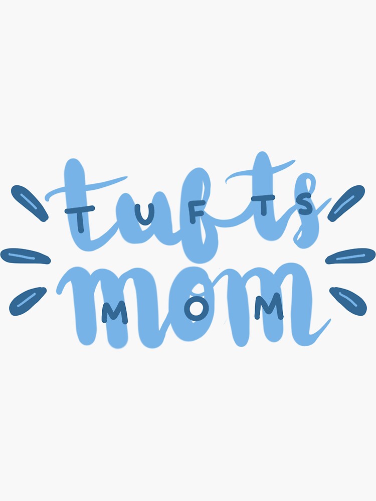"Tufts University Mom - Calligraphy" Sticker for Sale by TuftsStickers ...