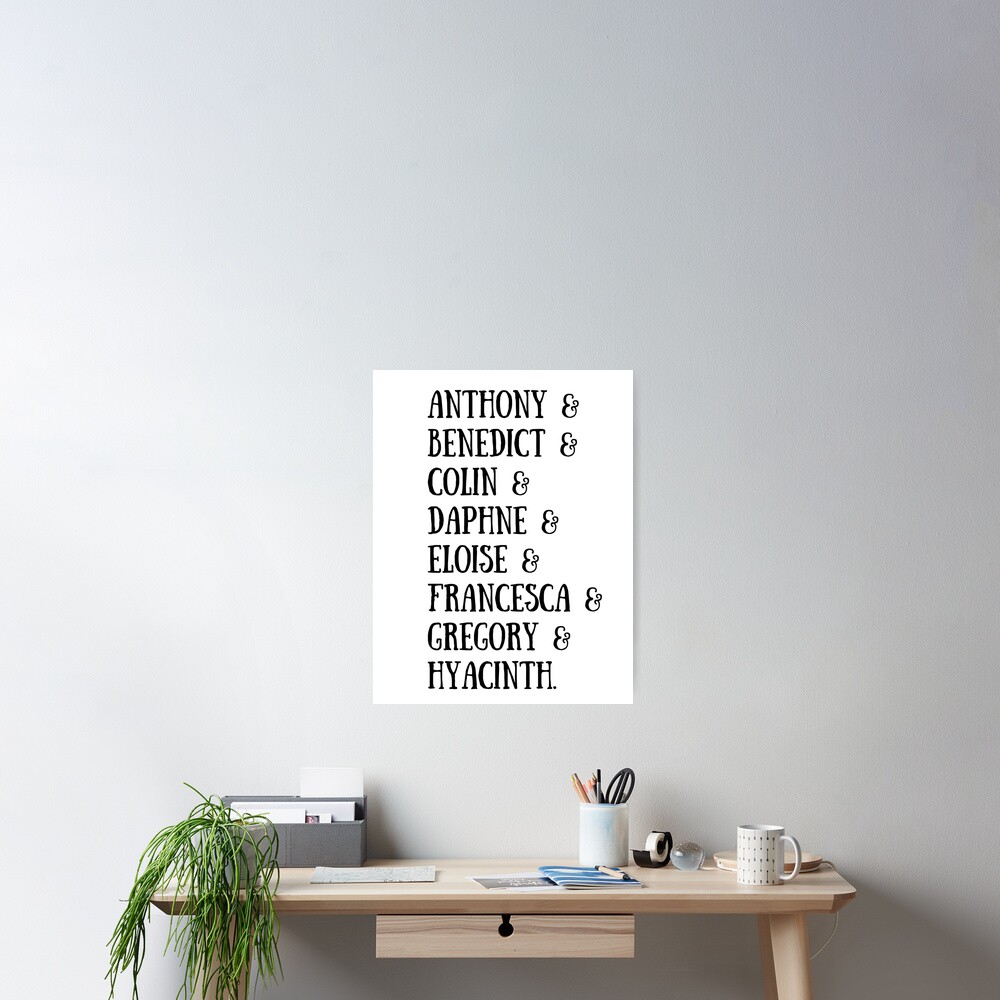 Póster «Hermanos Bridgerton, Anthony, Benedict, Colin, Daphne, Eloise ...