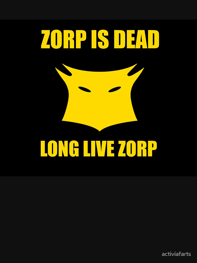 "Long Live Zorp" T-shirt for Sale by activiafarts | Redbubble | parks ...