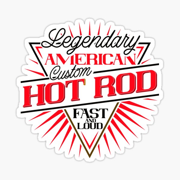 "American Hotrod" Sticker for Sale by thepetcellar | Redbubble