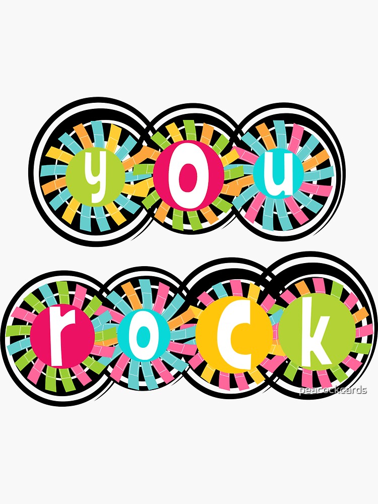 "Colorful Inspirational Quotes You Rock" Sticker for Sale by ...