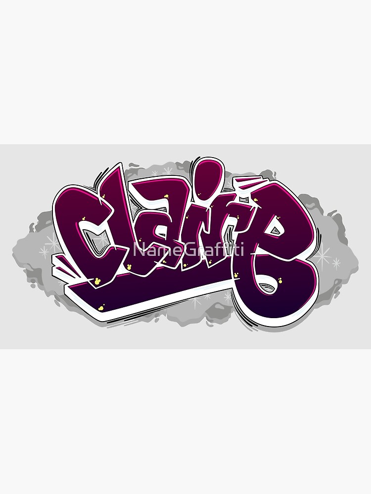 "Claire Graffiti Name" Poster for Sale by NameGraffiti | Redbubble