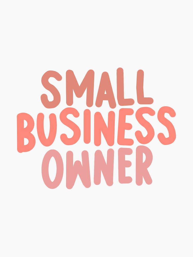 "Pink Small Business Owner" Sticker by PineappleCraft | Redbubble