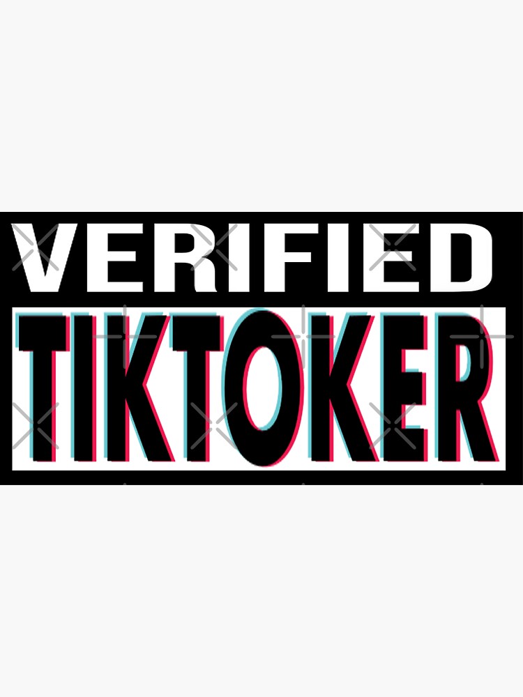 "Verified Tiktoker" Sticker by CieloMarie | Redbubble