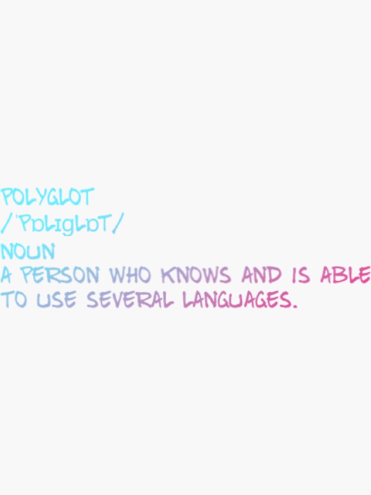 "Polyglot Definition" Sticker by DavitFarmanyan | Redbubble