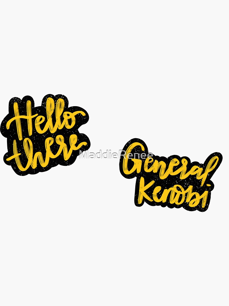 "Hello there" Sticker for Sale by MaddieRenee | Redbubble