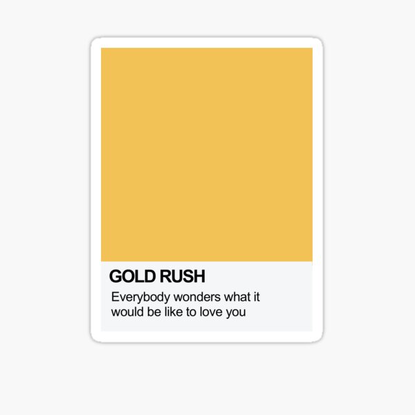"Gold Rush" Sticker by elliemoon | Redbubble