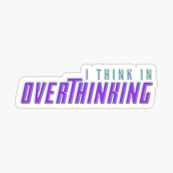 "Overthinking Design" Sticker by SHCollectables | Redbubble