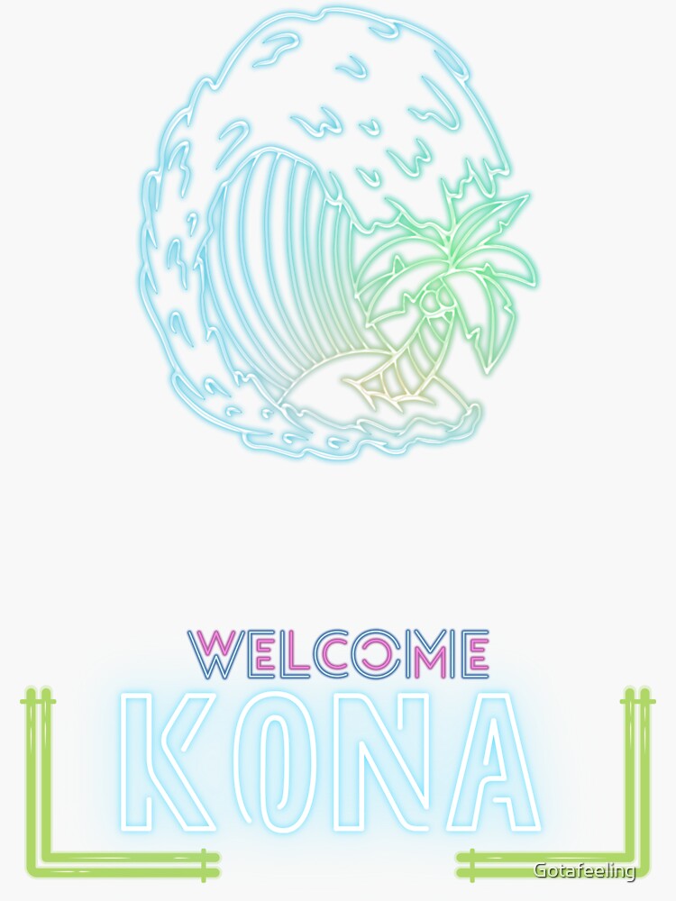 "Kona Island Hawaii surfer neon lettering" Sticker for Sale by ...