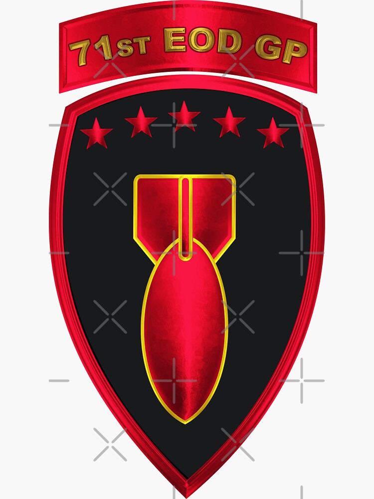 " 71st Explosive Ordnance Disposal Group “With Distinction and Valor ...