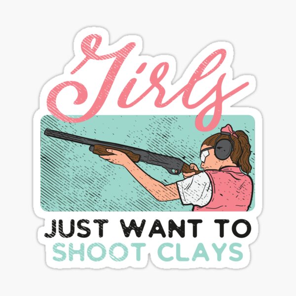 "Skeet Shooting Sports Shoot Clays Girls" Sticker for Sale by ...