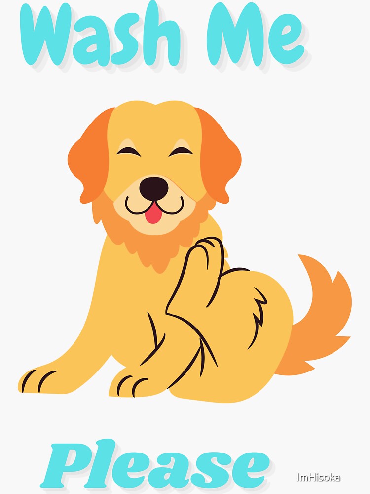 "Wash Me Please" Sticker for Sale by ImHisoka | Redbubble