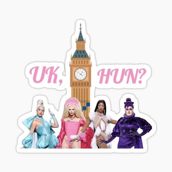 "Uk, Hun RuPauls Drag Race UK United Kingdolls" Sticker for Sale by ...