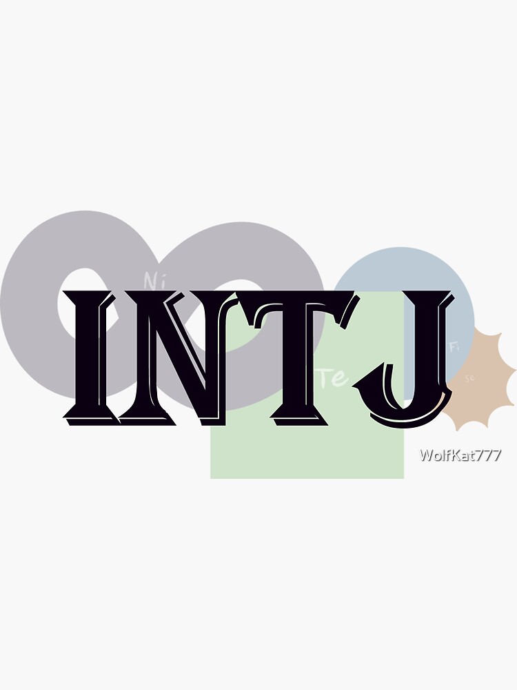 "MBTI Type: INTJ" Sticker by WolfKat777 | Redbubble