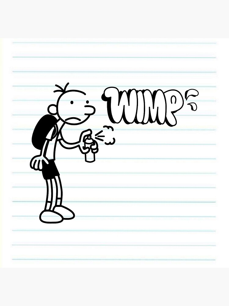"WIMP!" Poster by myluckystreaker | Redbubble