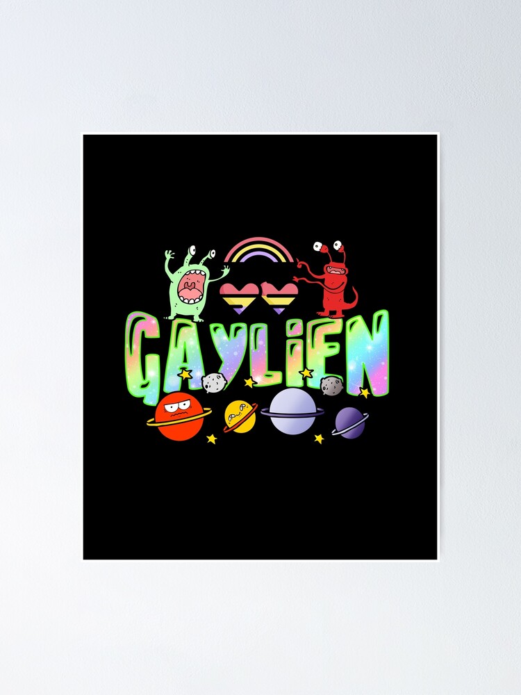 "Gaylien Funny Gay Pride " Poster for Sale by GameNarongdech | Redbubble