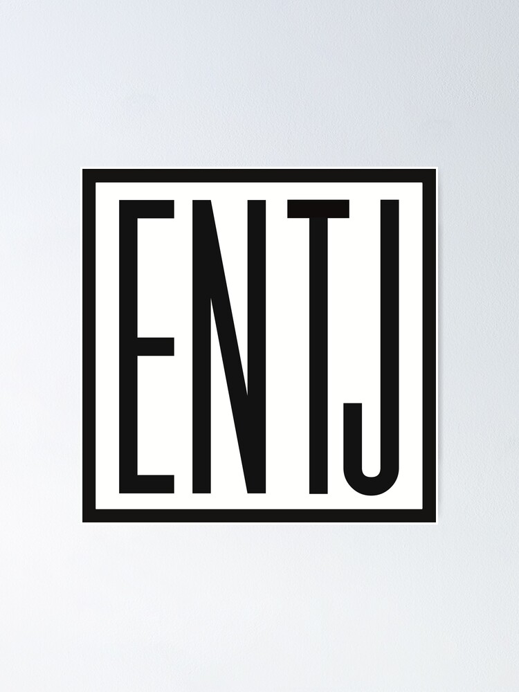 "ENTJ myers briggs" Poster by artsomenautte | Redbubble