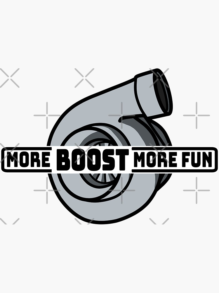 "More Boost More Fun" Sticker for Sale by art-ddesign2254 | Redbubble