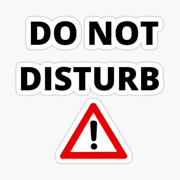 "Do not disturb !" Sticker by Lbrouks | Redbubble