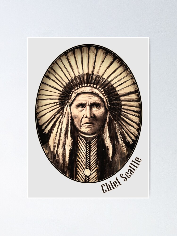 "Chief Seattle, drawing" Poster for Sale by moriku | Redbubble