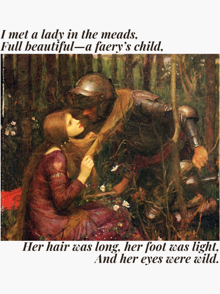 "La belle dame sans merci; poem by John Keats" Sticker for Sale by ...