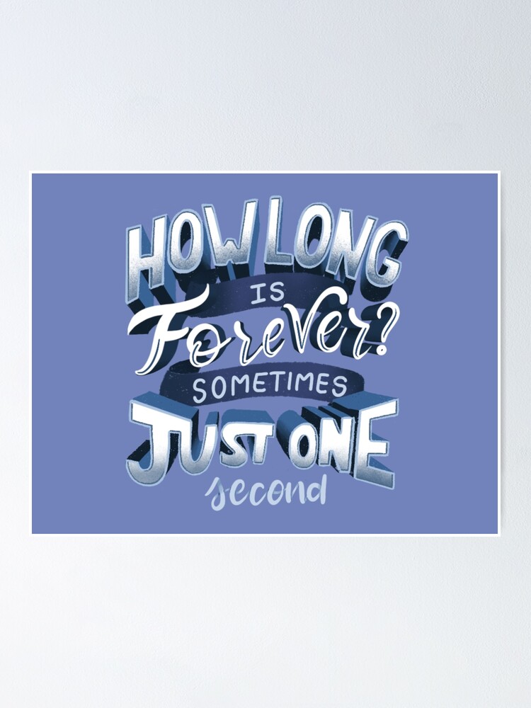 "How long is forever? Sometimes just one second | Alice in wonderland ...