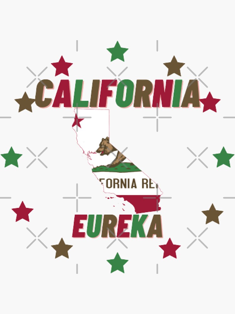 "California 'Eureka' State Motto Flag Map Star Design" Sticker by ...