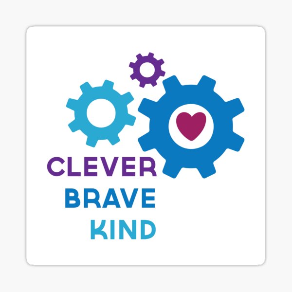 "Clever Brave and Kind in Cool Colors" Sticker by emilysbonfire | Redbubble
