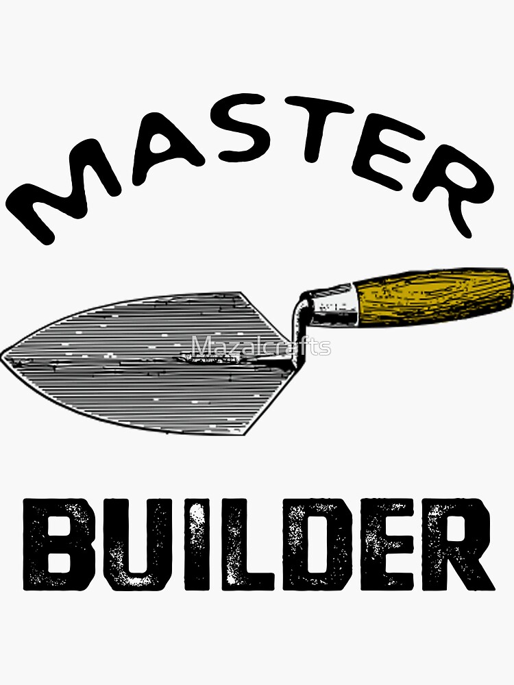 "master builder" Sticker by Mazalcrafts | Redbubble