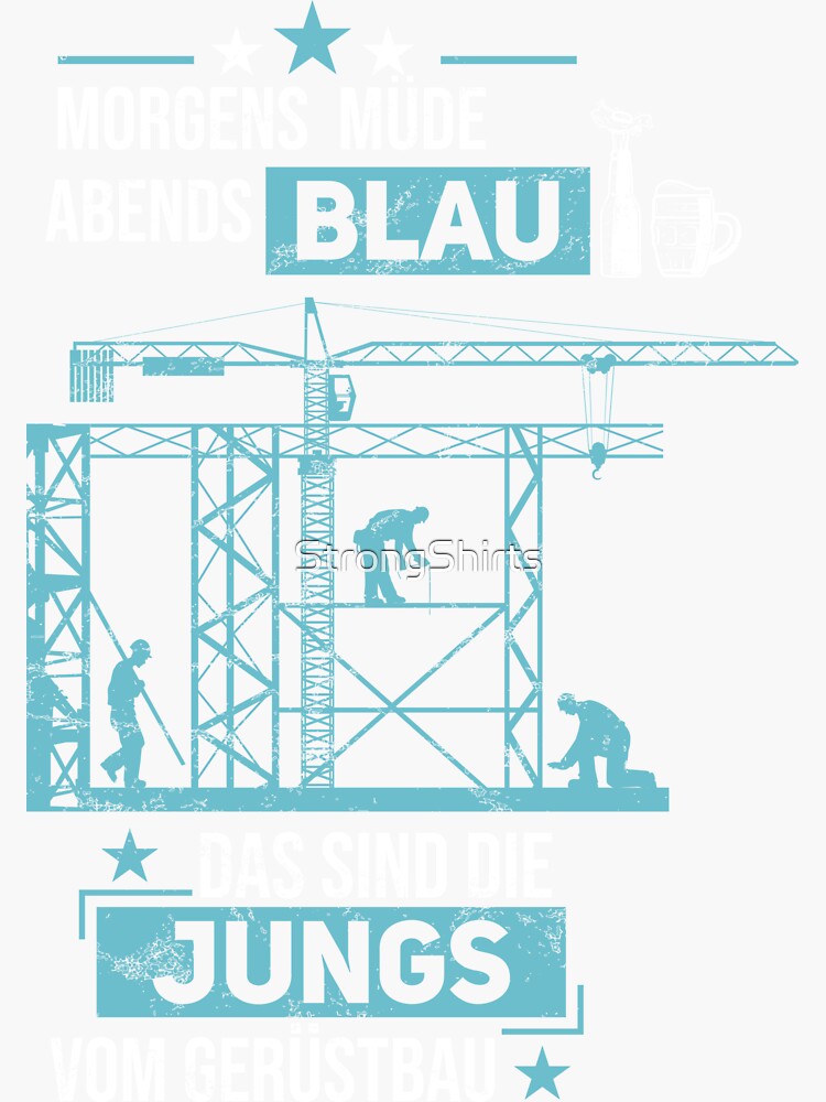 "Scaffolding funny saying scaffolding construction site" Sticker for ...