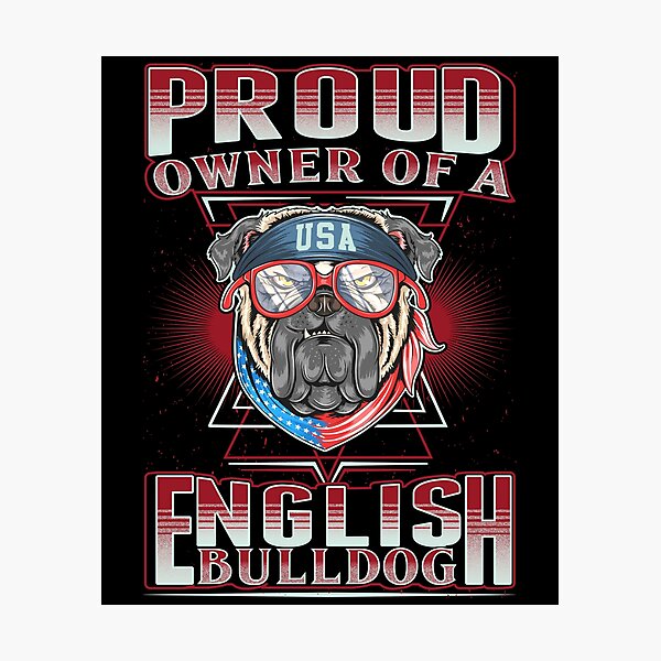 "Proud Owner Of A English Bulldog Dog Breed Dog Lover Gift ...