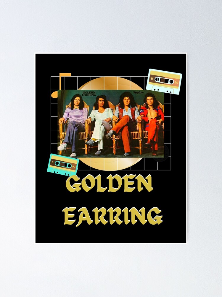 "Golden Earring " Poster by MiescaPh | Redbubble
