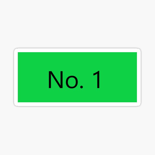 "I am number 1!" Sticker by evaaug | Redbubble