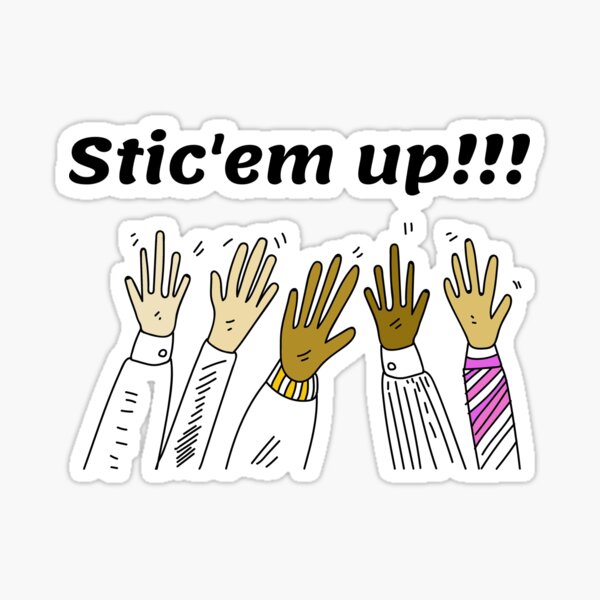 "Stic'em up" Sticker by Annabellshop | Redbubble