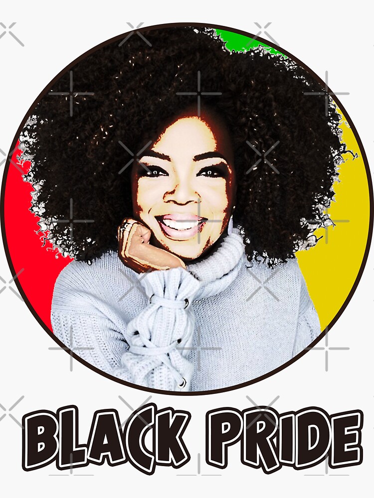 "BLACK HISTORY MONTH FACTS,BLACK PRIDE OPRAH WINFREY " Sticker for Sale ...