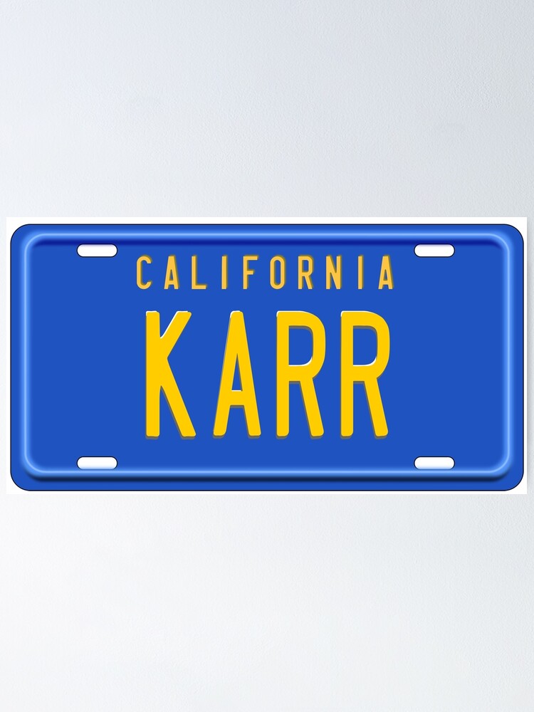 "Knight Rider KARR Licence Plate Number Plate Kitt" Poster for Sale by ...