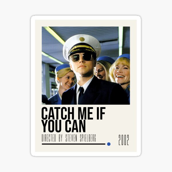 "Catch Me If You Can Movie Poster Art" Sticker for Sale by Cambrey ...
