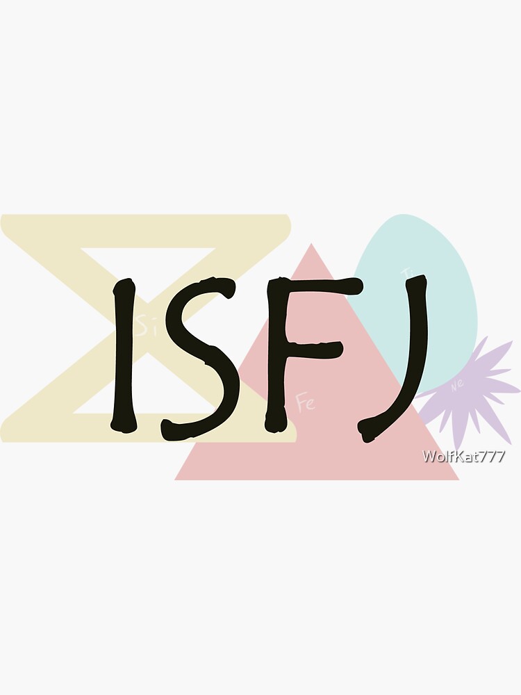 "MBTI Type: ISFJ" Sticker by WolfKat777 | Redbubble