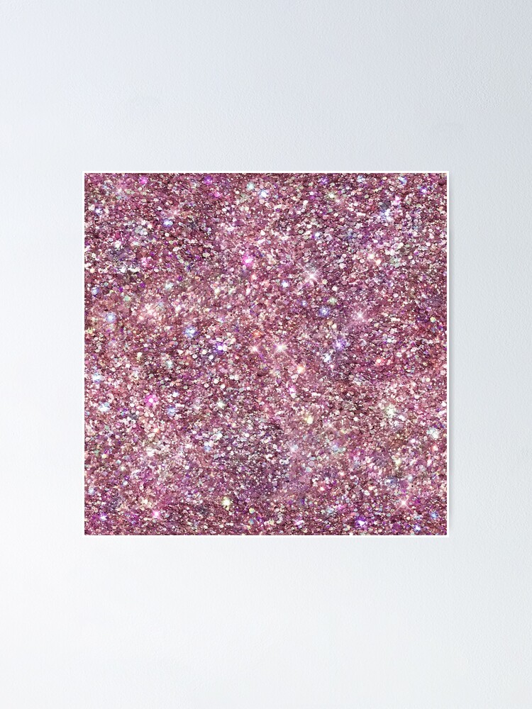 "Shimmering Pink Glitter Digital Art NOT REAL GLITTER" Poster for Sale ...