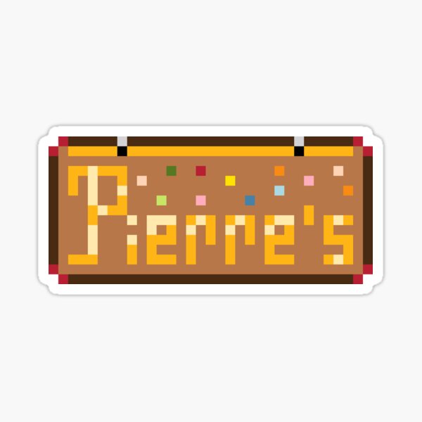 "Pierre's General Store Sign from Stardew Valley" Sticker for Sale by ...