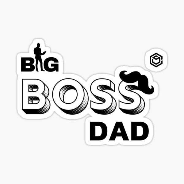 "BIG BOSS DAD, NEW BRAND NINETEK, BIG BOSS, BOSS DAD" Sticker for Sale ...