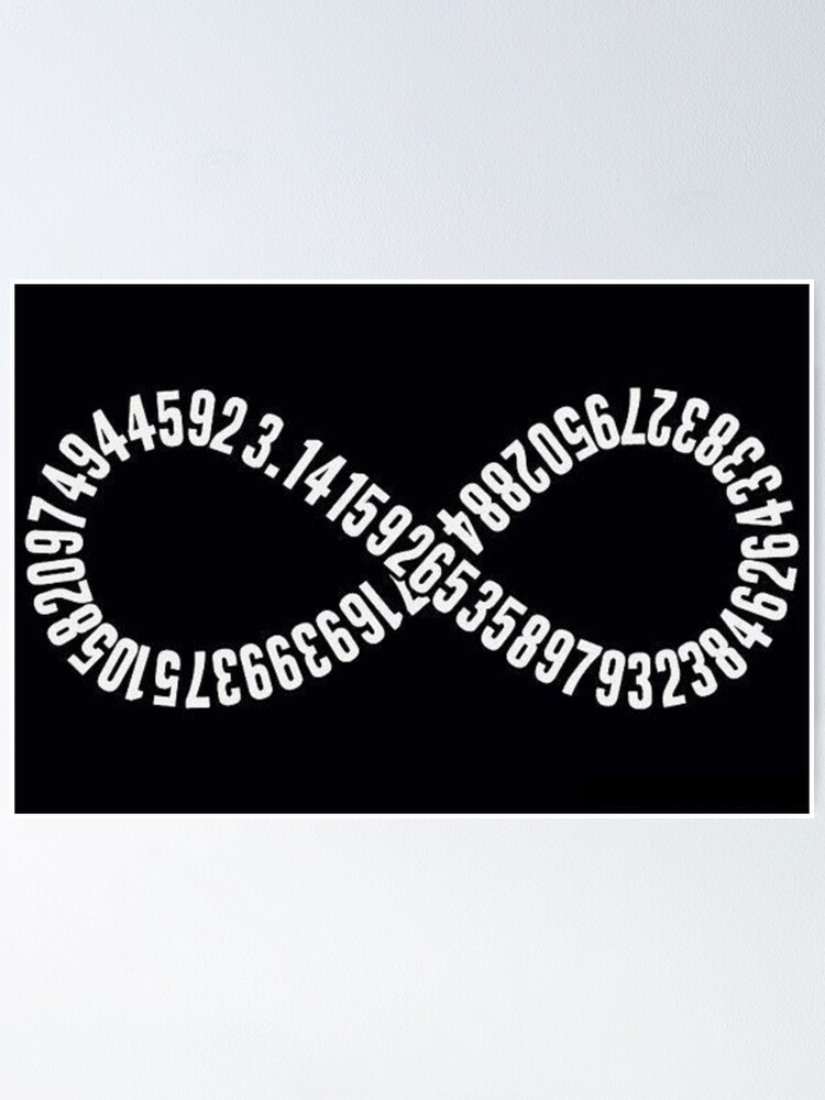 "Pi Infinity " Poster for Sale by SuperNebula | Redbubble