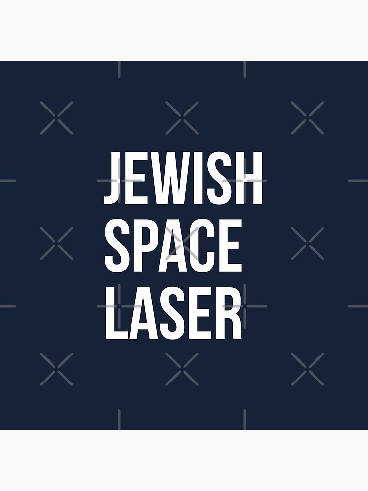 "Jewish Space Laser Operator" Poster for Sale by juanchoalric | Redbubble