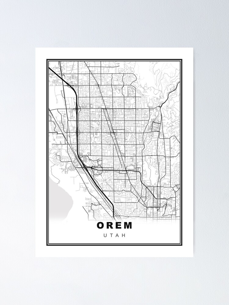 "Orem Map" Poster for Sale by sibudas | Redbubble
